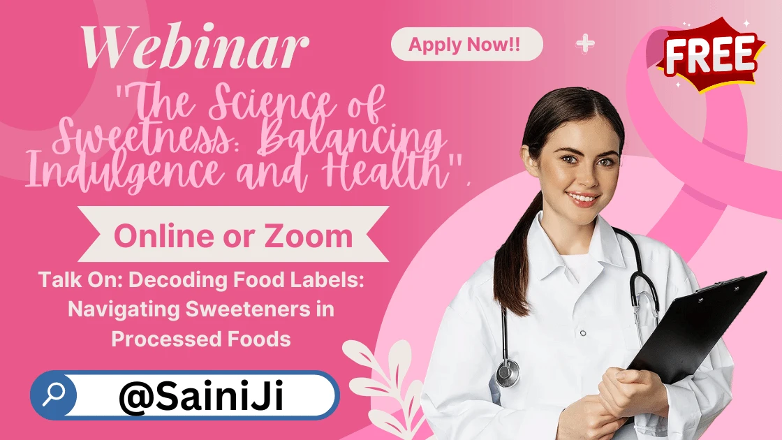 Webinar on The Science of Sweetness-Balancing Indulgence & Health