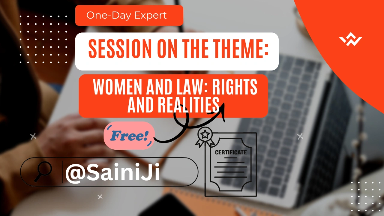 Webinar on Women and Law-Rights and Realities with Certificate